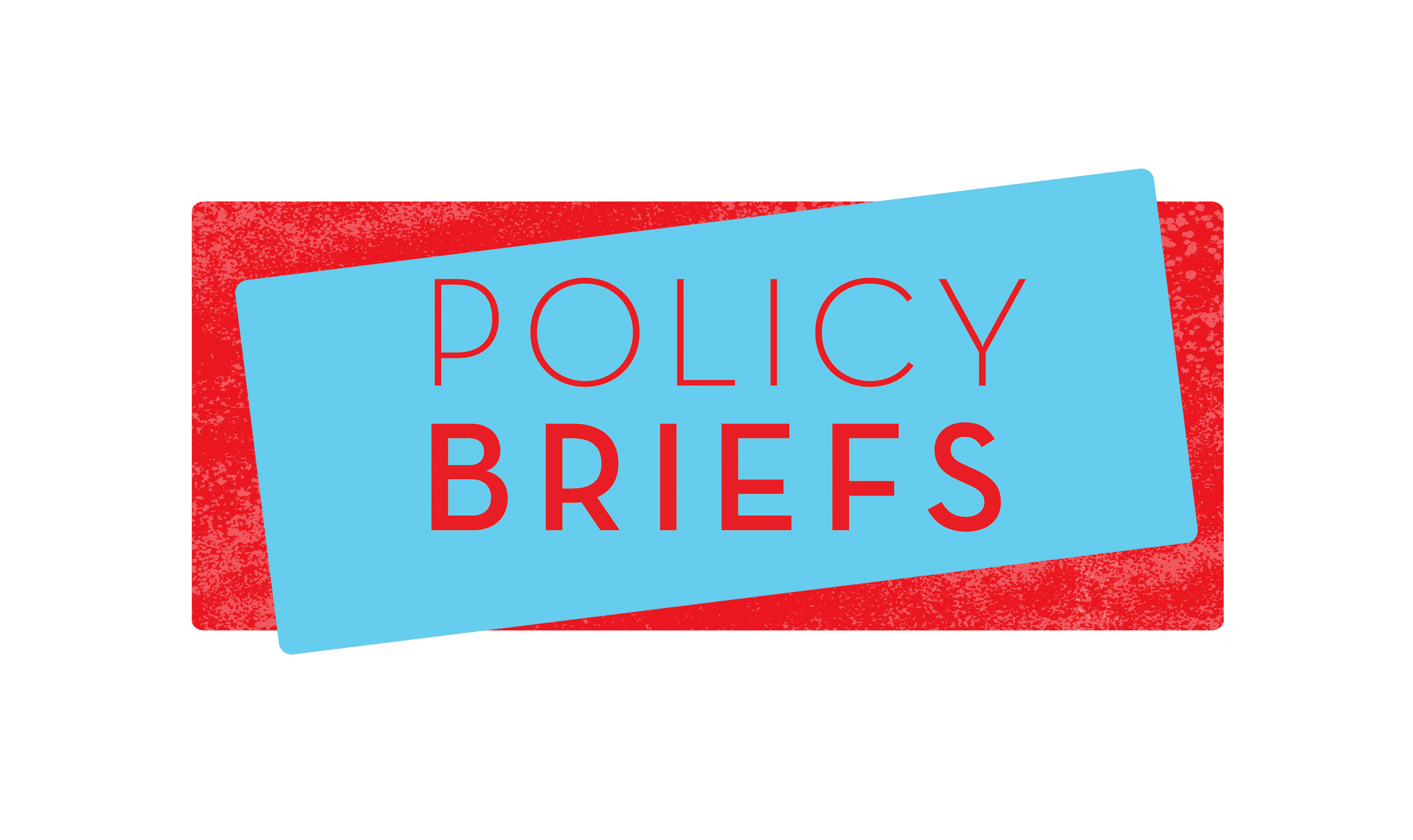 PolicyEd Introduces Policy Briefs | PolicyEd